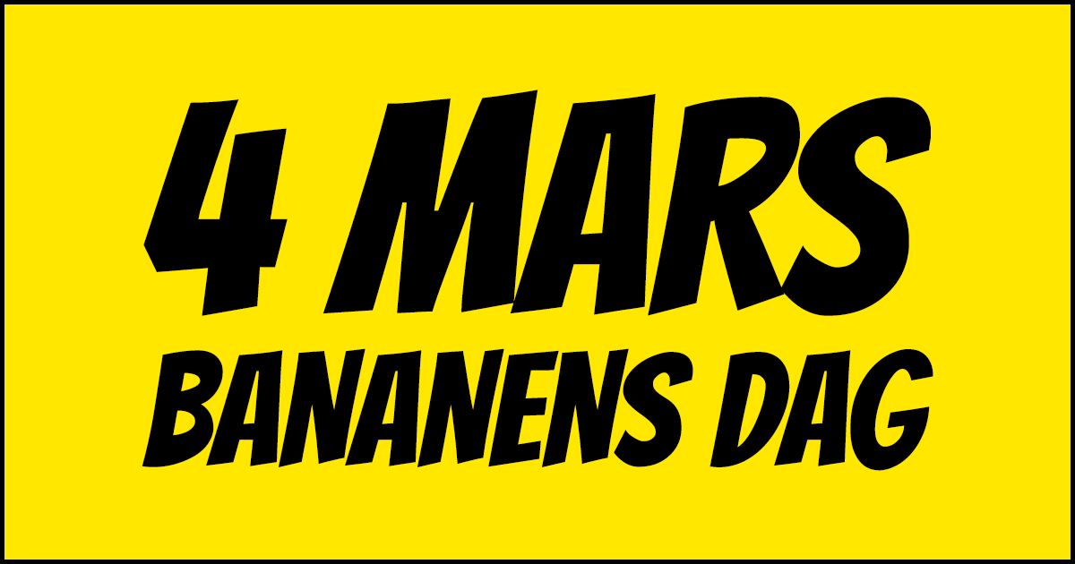 Bananens dag - 4 mars